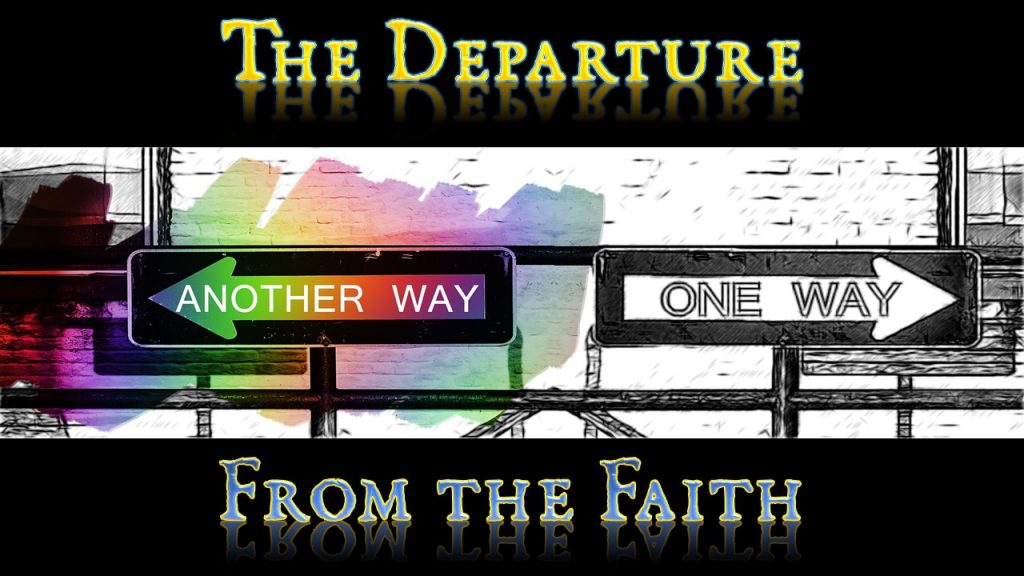 The Departure: From the Faith - In His Commission